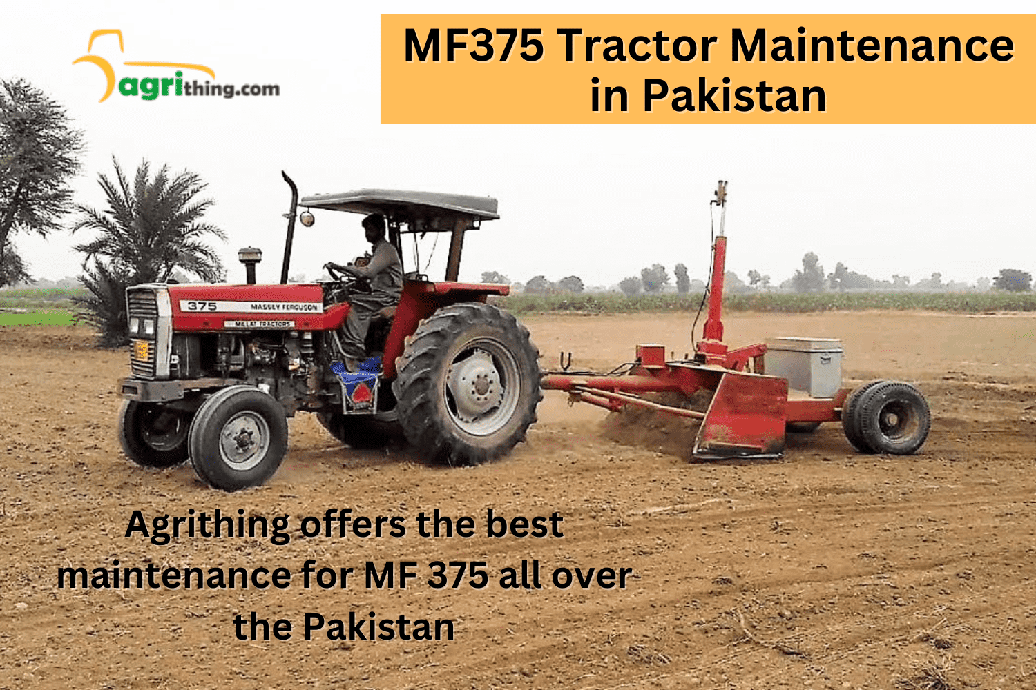 MF 375 Price In Pakistan: An In-Depth Guide - AgriThing.com